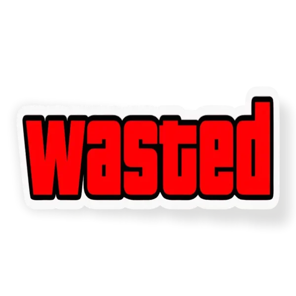 Wasted – sticker – Spot75